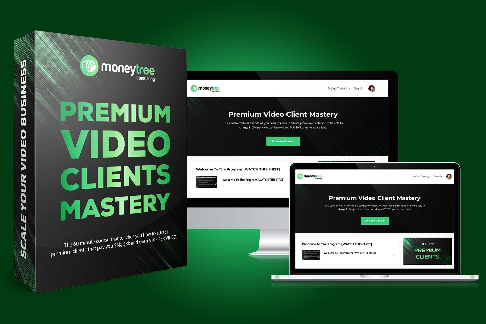 Premium Video Clients Mastery - moneytree Consulting